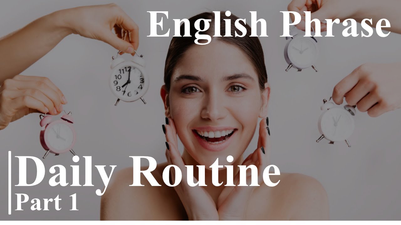 Useful English Phrases - Daily English Phrases - Daily Routine 1 - YouTube