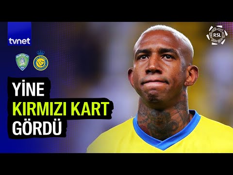 Talisca maçı kırmızı kartla bitirdi