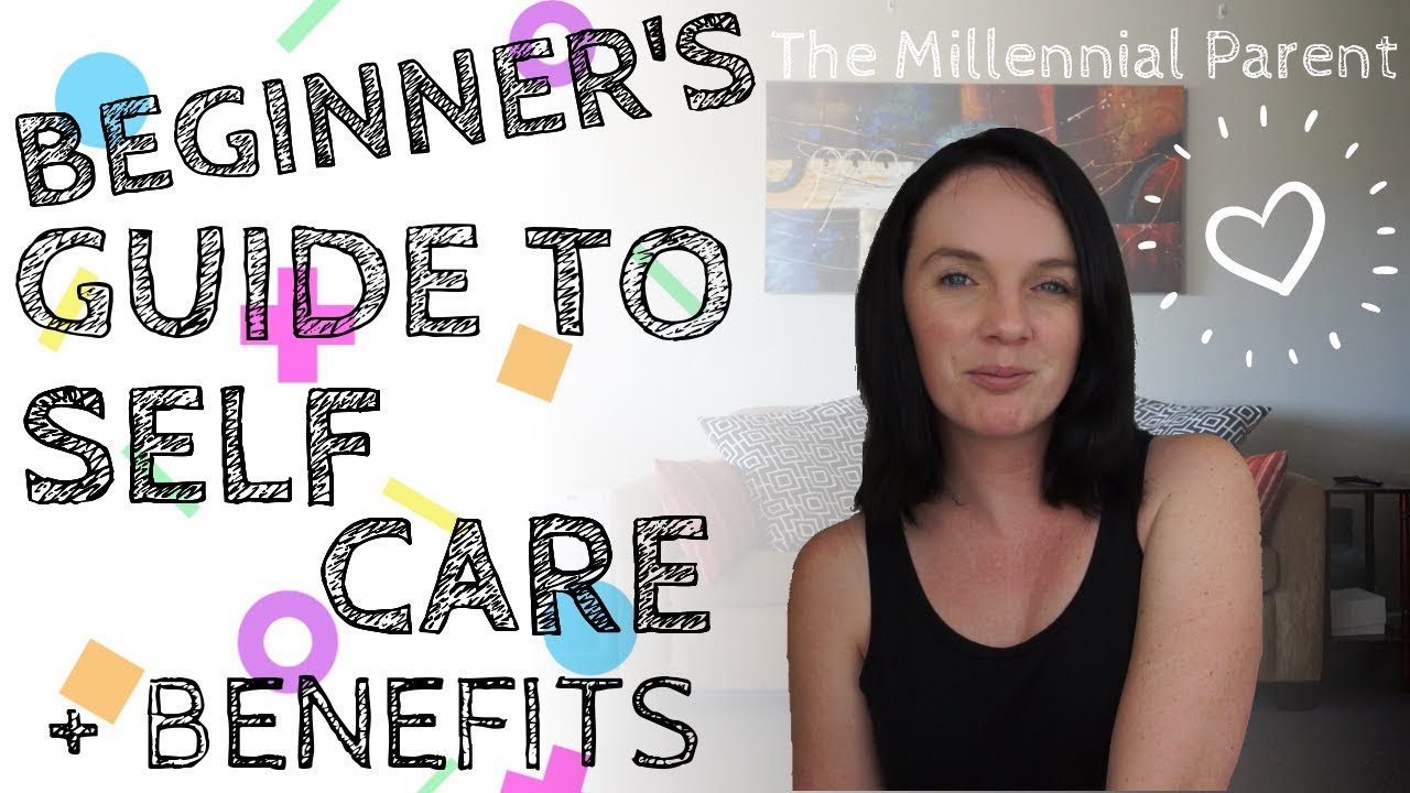 Beginner's Guide to Self Care | How to start self care | Self Care ...