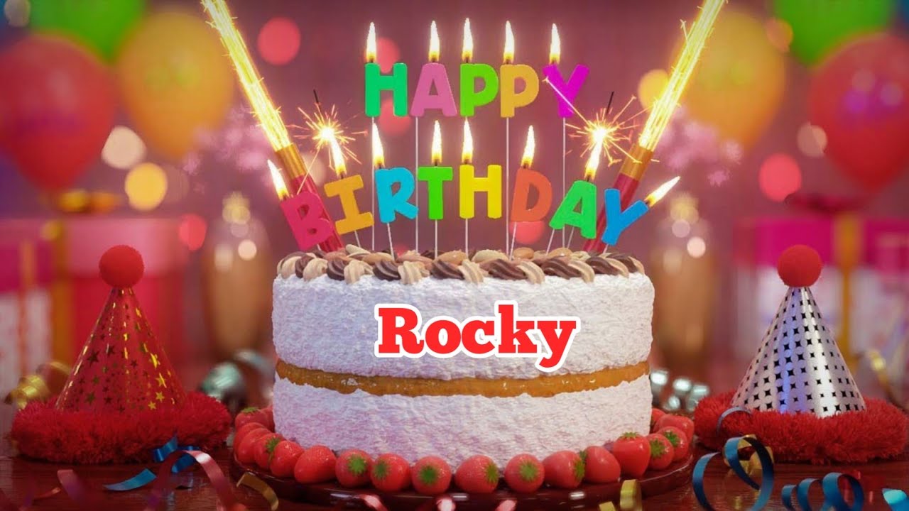 Rocky - Happy Birthday song || Happy Birthday To You Song - YouTube