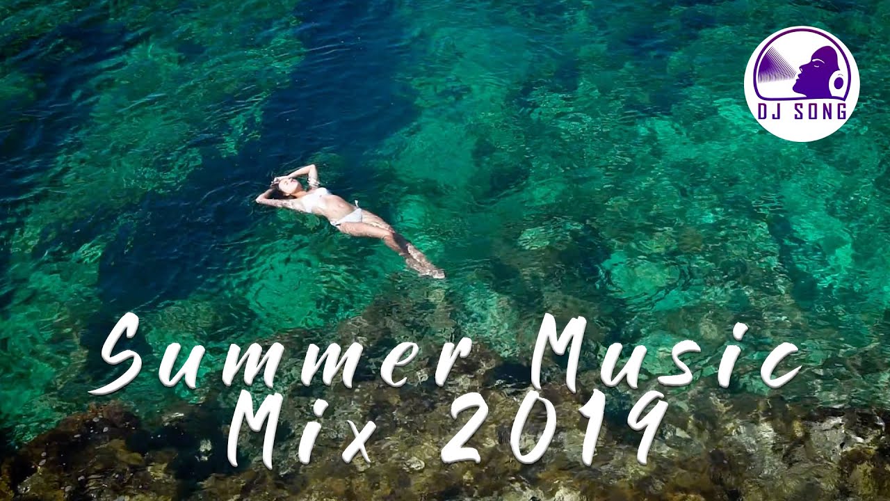 New Summer Music Mix 2019 | Party Club Summer Dance | DJ Song - YouTube