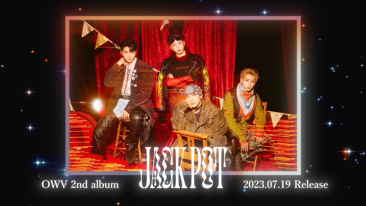 OWV – 2nd album『JACK POT』Information Video - YouTube