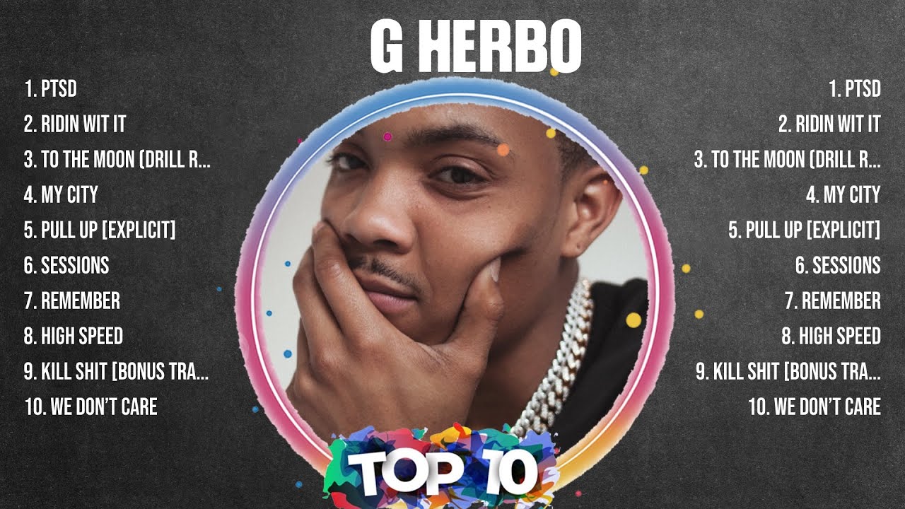 G Herbo Top Hits Popular Songs - Top 10 Song Collection - YouTube