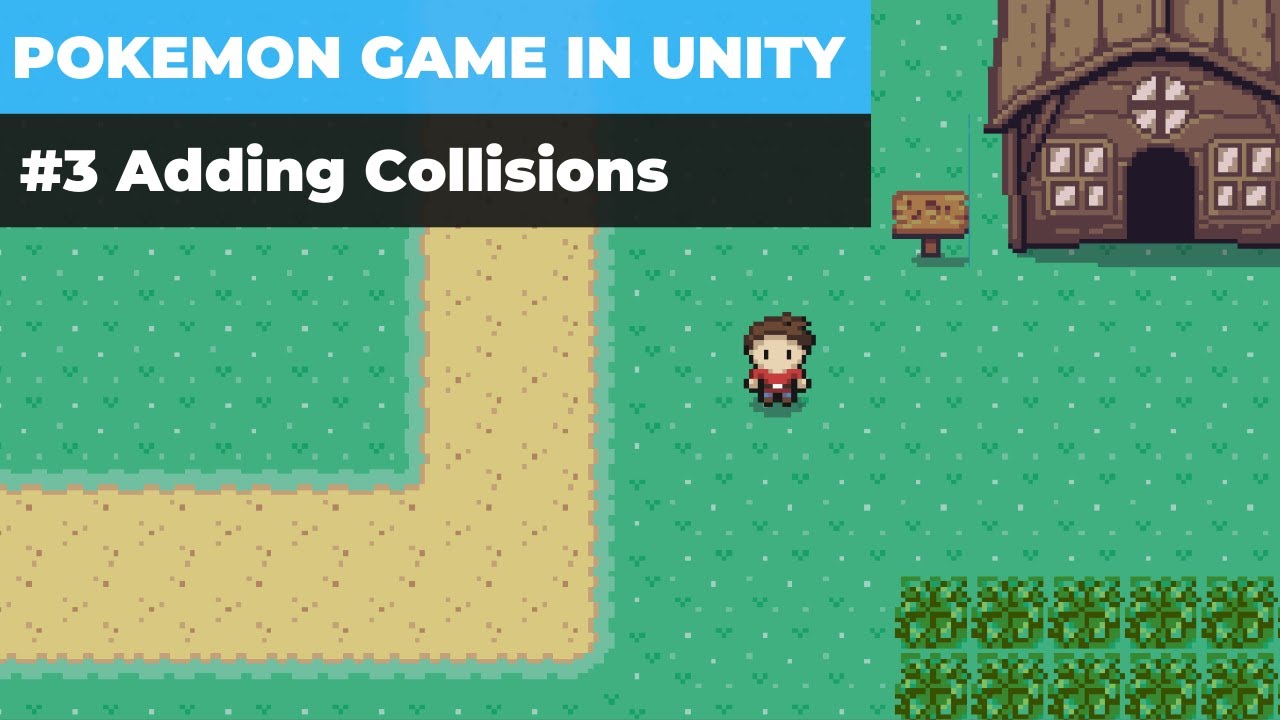 Make A Game Like Pokemon In Unity 3 Adding Collisions YouTube Make A Game Like Pokemon In Unity 3 Adding Collisions YouTube