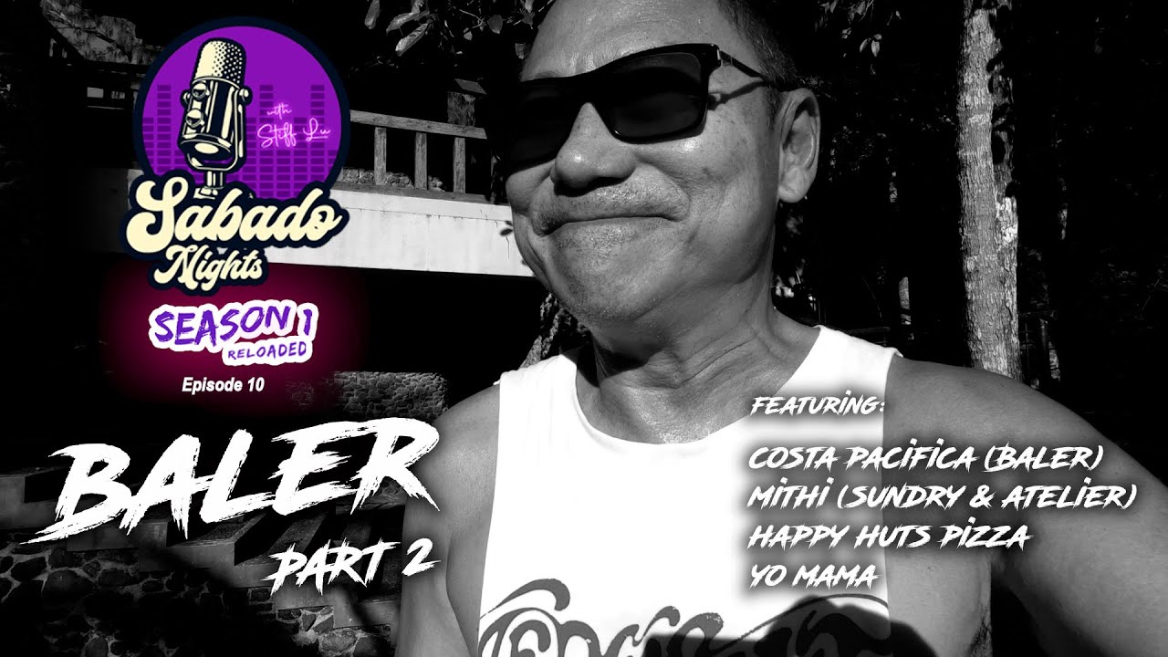 BALER PART 2 (Sabado Nights W/Stiff Lu) Season One Reloaded E10 - YouTube