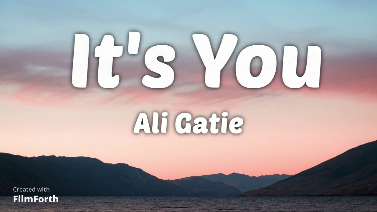 Ali Gates - It's You (Lyrics) - YouTube