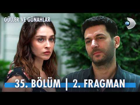 Güller ve Günahlar 35. Bölüm 2. Fragman | ''Karım benden ayrı yaşasın istemiyorum!'' @kanald