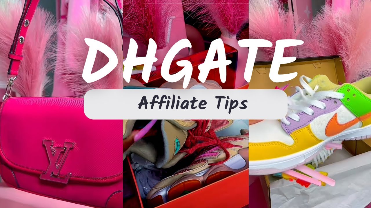 DHGATE Affiliate Program Tips| How to make an extra $1,500 a Month ...