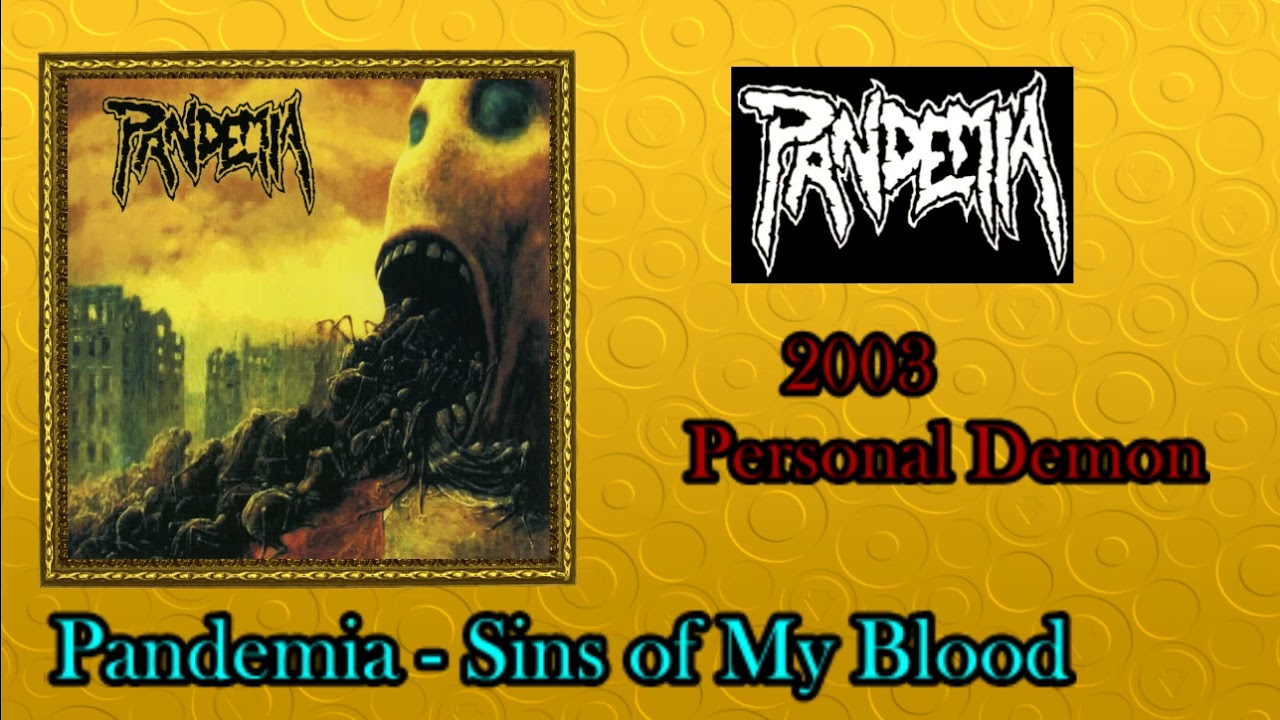 Pandemia - 2003 Personal Demon (Full Album) - YouTube