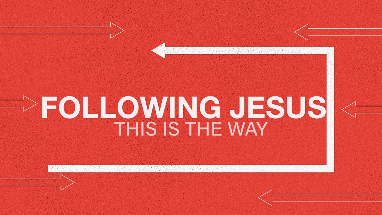 Following Jesus: This is the Way | Pastor Jacob Gaines | The Local ...