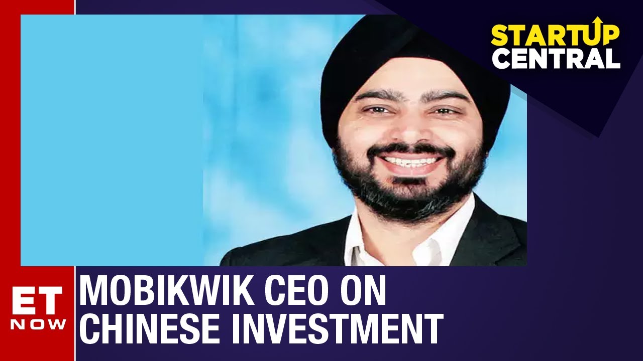 MobiKwik CEO:Ban Short Video Apps But No Norms on Sharing Data with ...