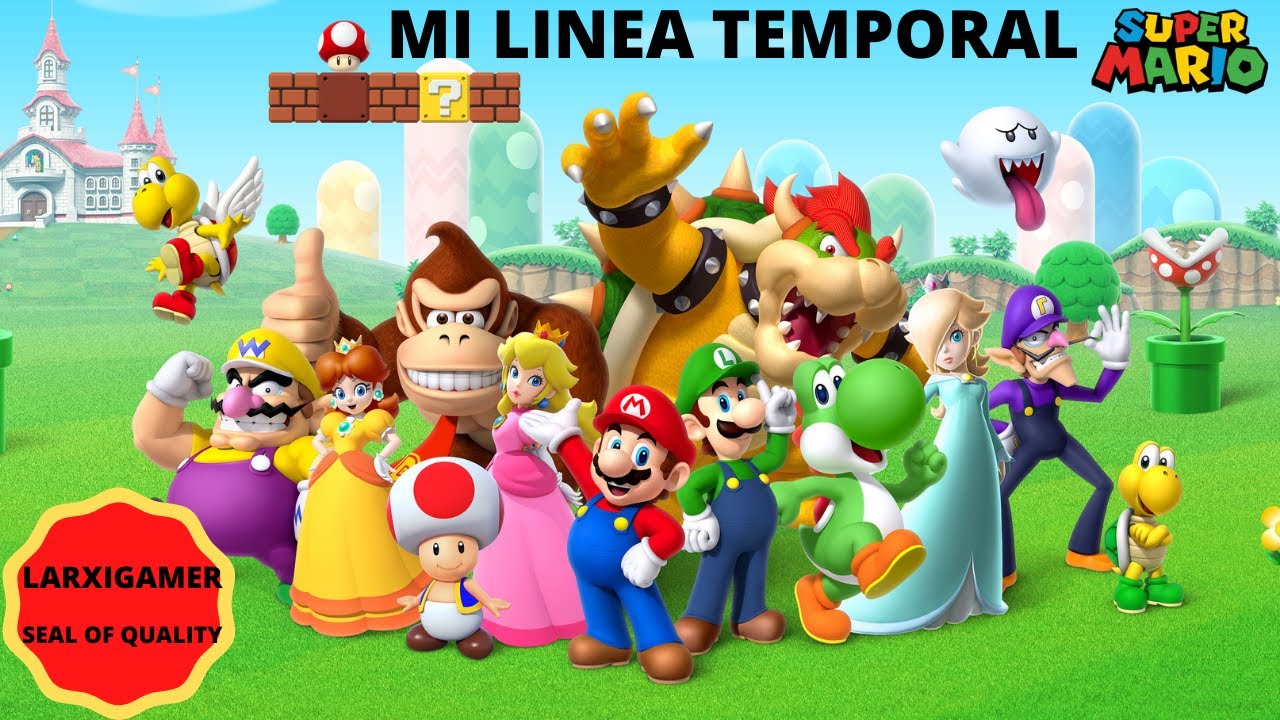 Mi línea temporal con Super Mario Bros - Nintendo es Historia! - YouTube
