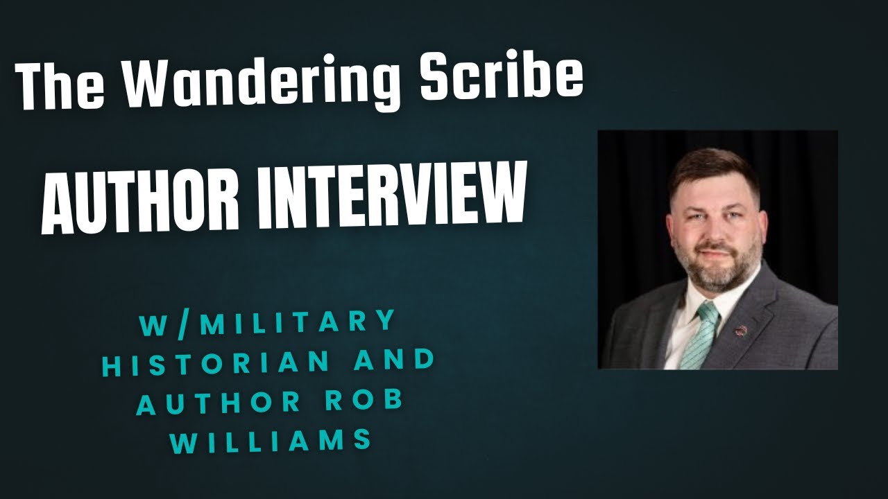 Rob Williams: Military Historian and Author - YouTube