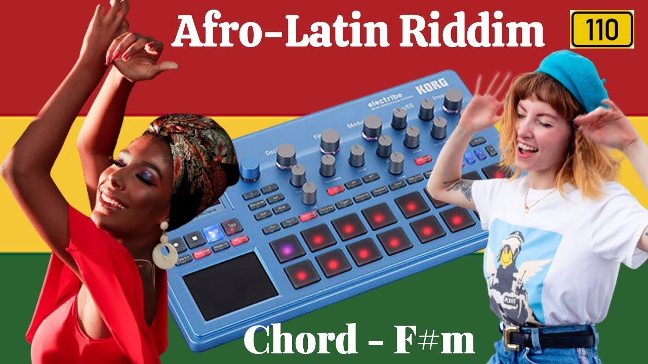 Afro-Latin Riddim (Chords - F#m ) (Korg Electribe Blue) 1️⃣1️⃣0️⃣🔥 ...