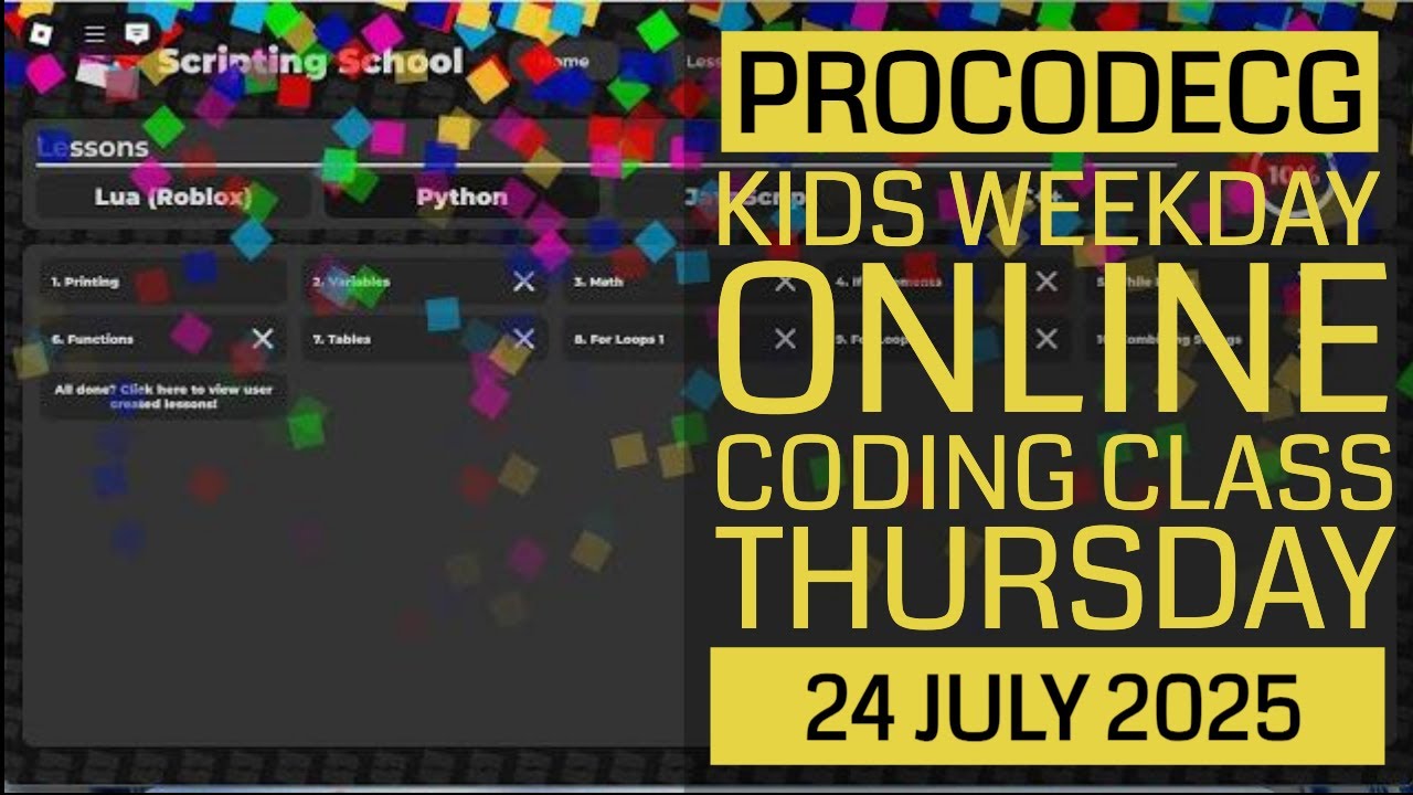 ProCodeCG Kids Weekday Coding Class - Thursday - 24 July 2025 - YouTube