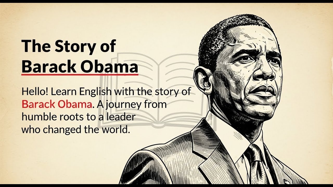 The Story of Barack Obama 🇺🇸 | Learn English Through Story (Level 3) 🔥 ...
