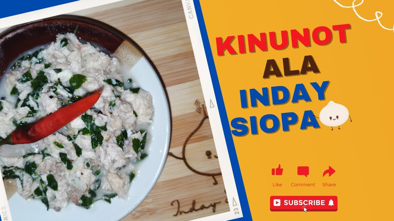 Kinunot ala Inday Siopao - YouTube