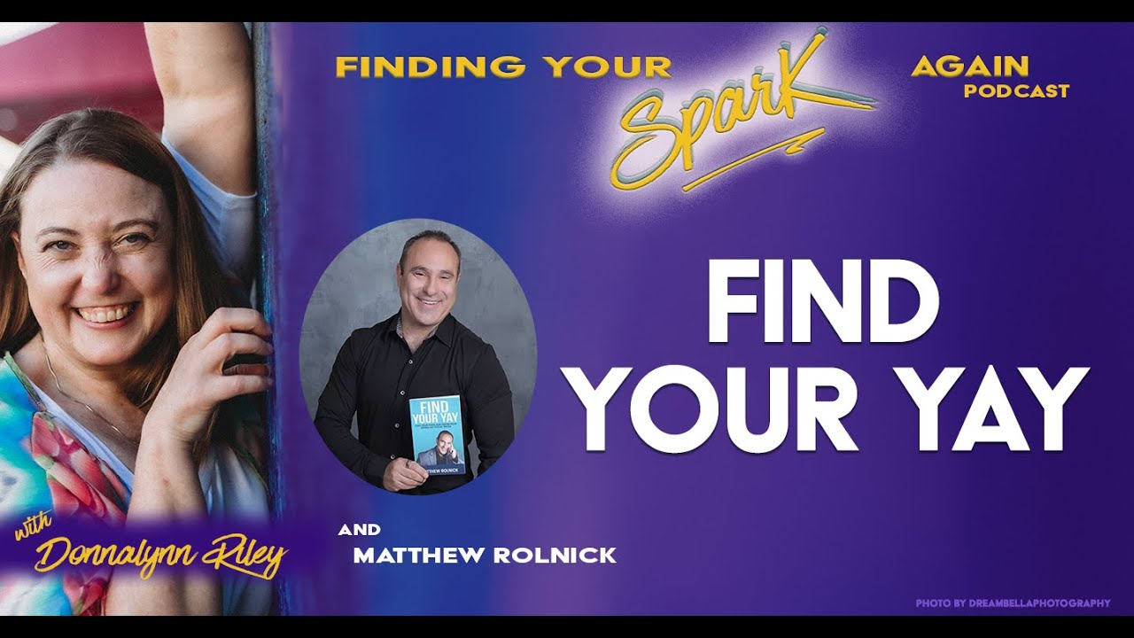 Find Your Yay! Embrace Authenticity & Connection for Success - YouTube