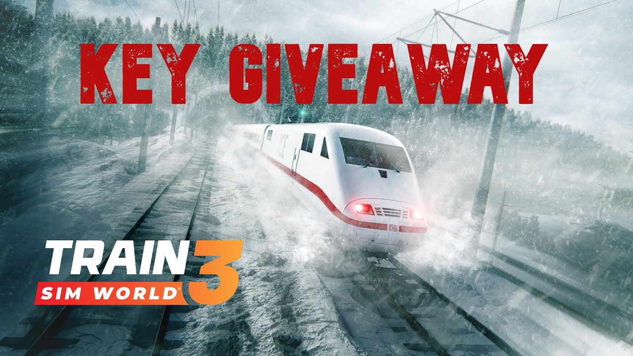 TSW3 Giveaway Information! | German & English | TRAIN SIM WORLD 3 - YouTube