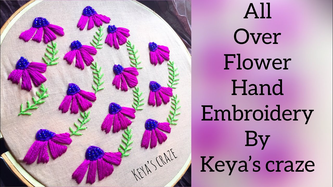 Hand embroidery | All over flower work | Keya's craze #handembroidery ...