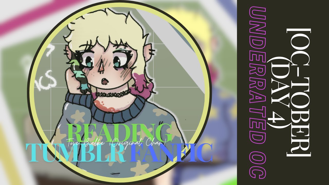 reading tumblr fanfics - oc speedpaint [oc-tober (day 4 ...