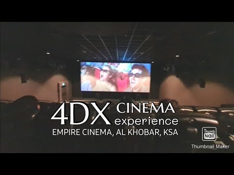 4DX Cinema experience|| Empire Cimema, Al Khobar, KSA - YouTube