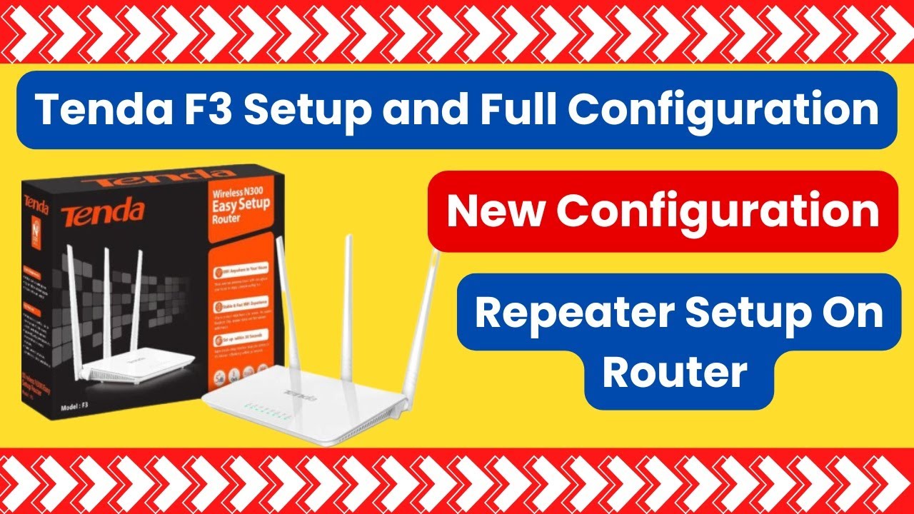 Tenda F3 Setup and Full Configuration | Range Extender Router | Tenda ...