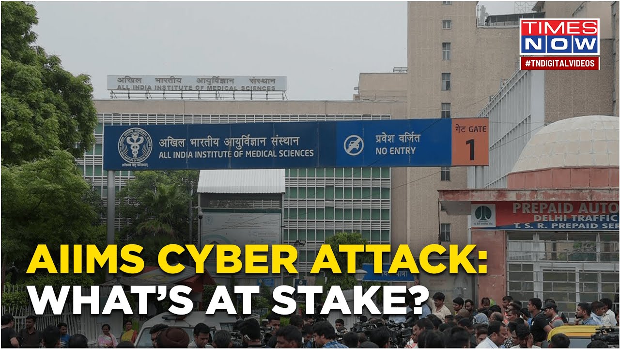 AIIMS Cyber Attack: Info On Top VIPs Of Country Compromised; How The ...