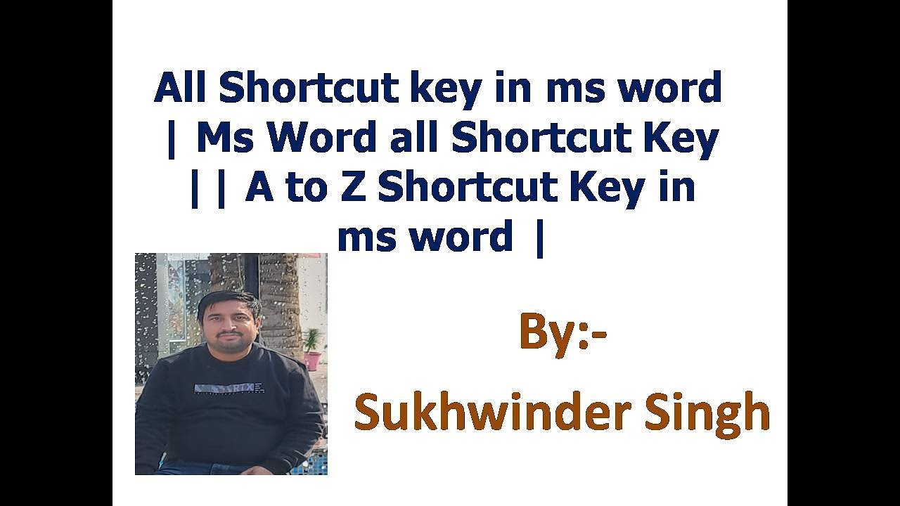 MICROSOFT WORD A TO Z SHORTCUT KEYS - YouTube