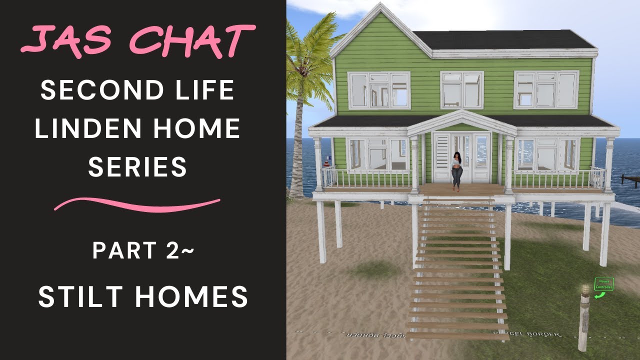 🏠 Second Life Linden Homes 2023 | The Stilt Homes ~ Part 2🏠 - YouTube