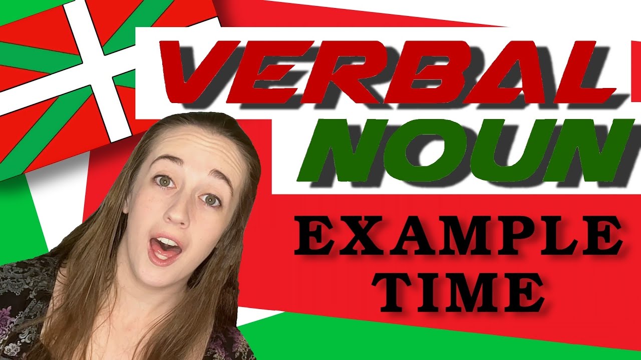 When to Use the Verbal Noun? | Learn Basque GRAMMAR - YouTube