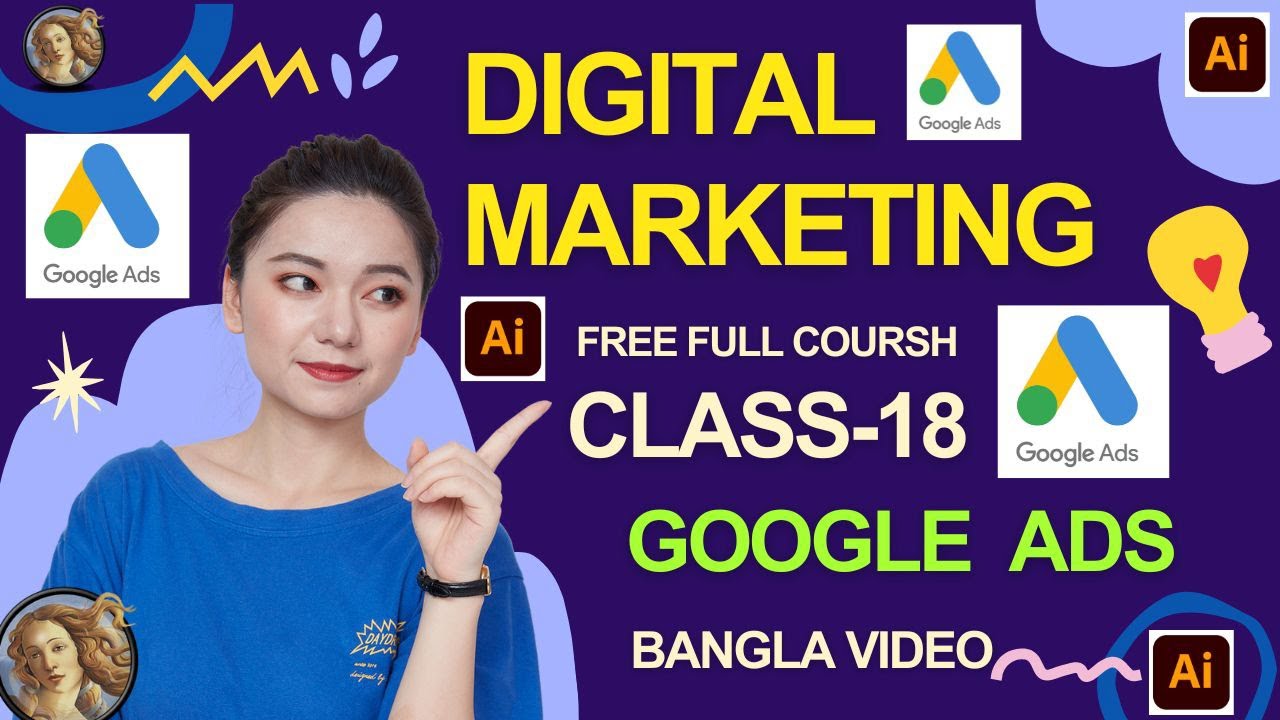 Digital Marketing Free Full Course / Google Ads - YouTube
