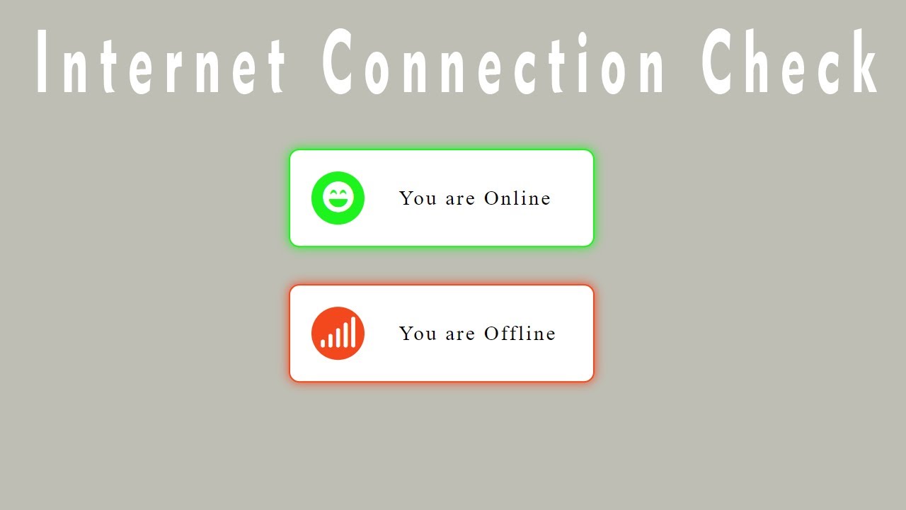Check Internet Connection Status With Htmlcss And Javascript Youtube 3949