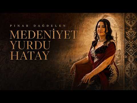 Pınar DAĞDELEN 🎶 Medeniyet Yurdu Hatay