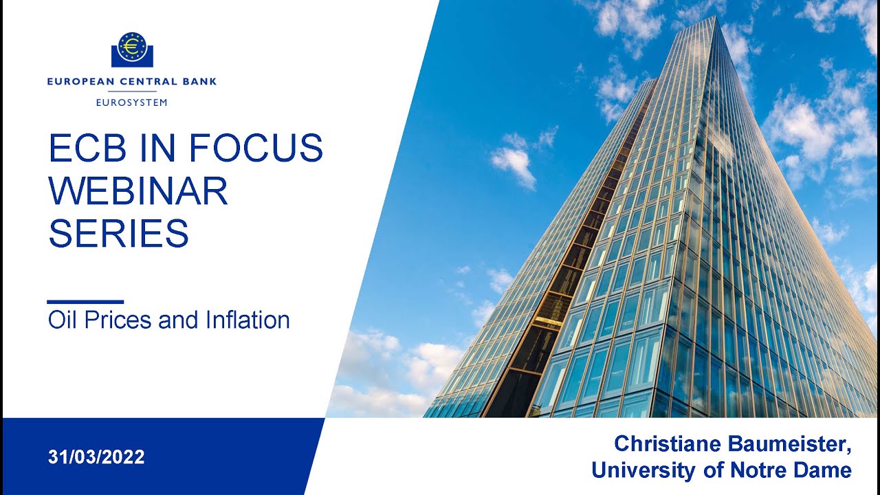 ECB In Focus Webinar: Oil Prices and Inflation - YouTube