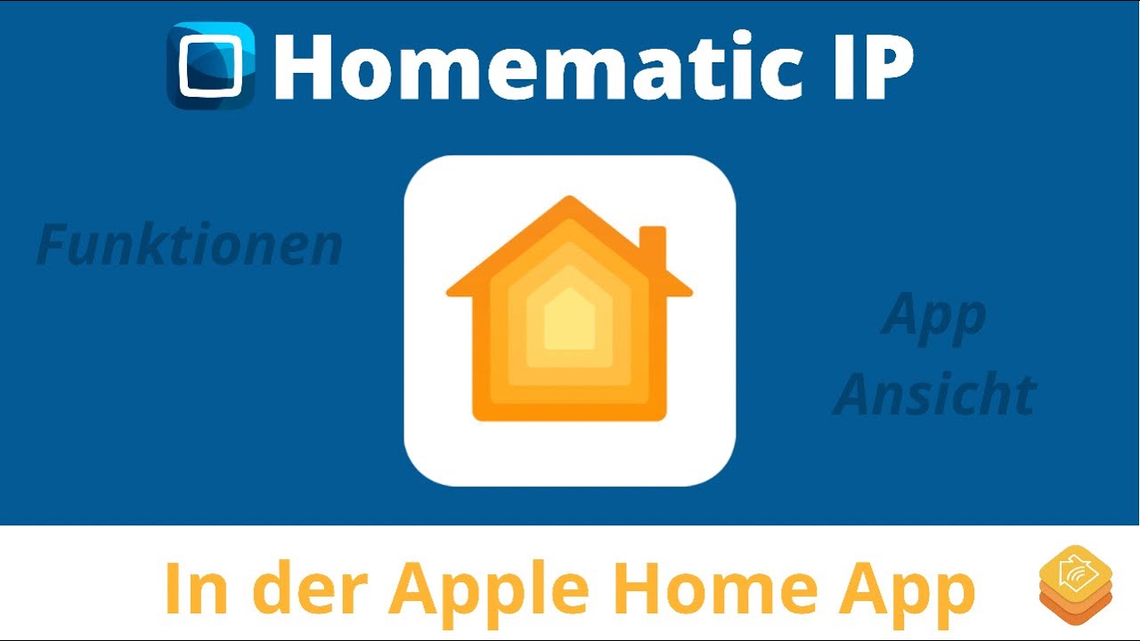 Homematic IP in HomeKit! Welche Funktionen gibt es in der Apple Home ...