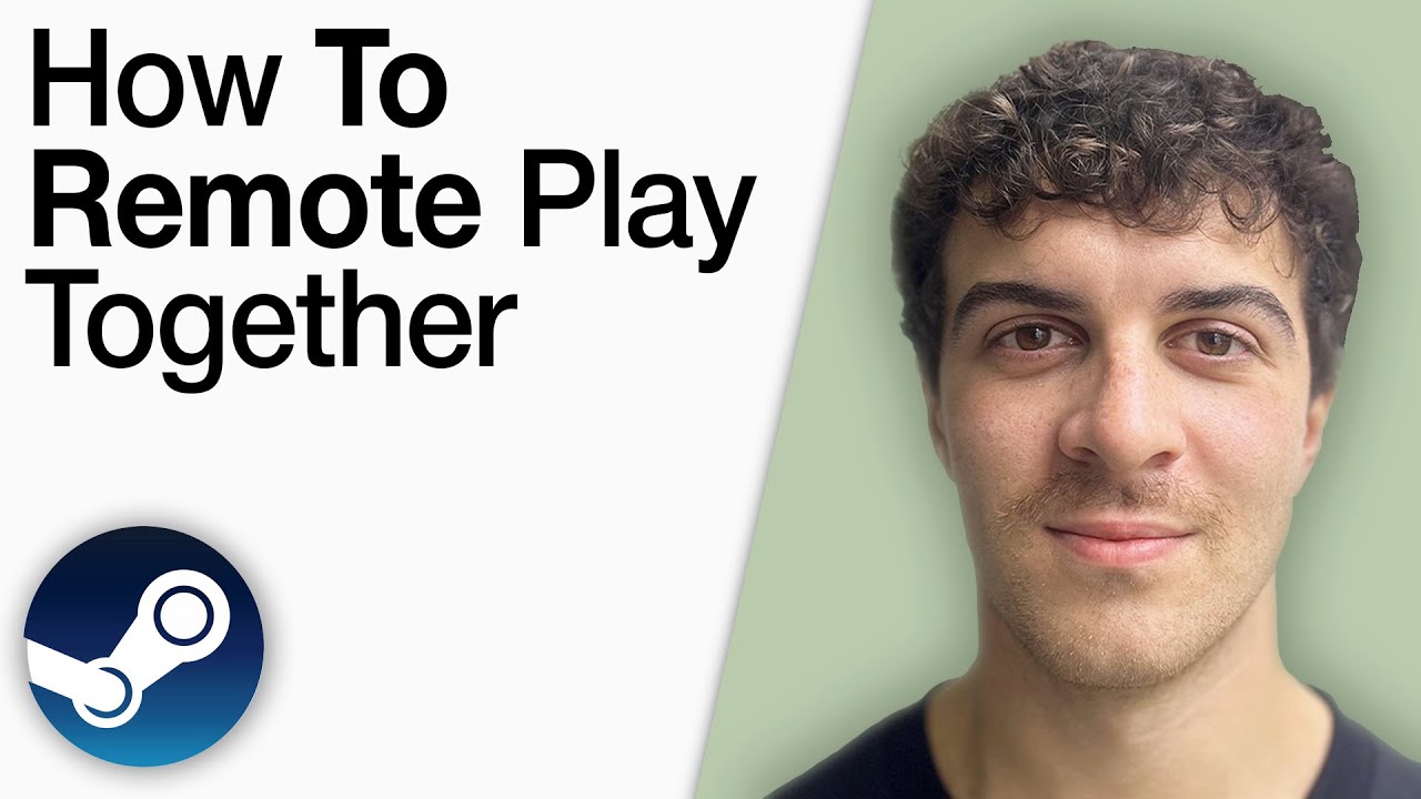 How to Steam Remote Play Together [2025 Full Guide] - YouTube