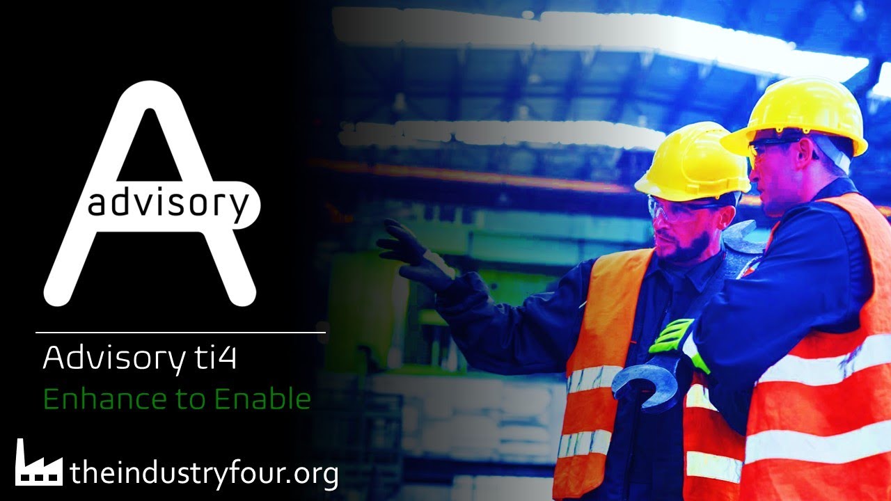 Advisory ti4 | Enhance to Enable @ti4 | @theindustryfour.official - YouTube