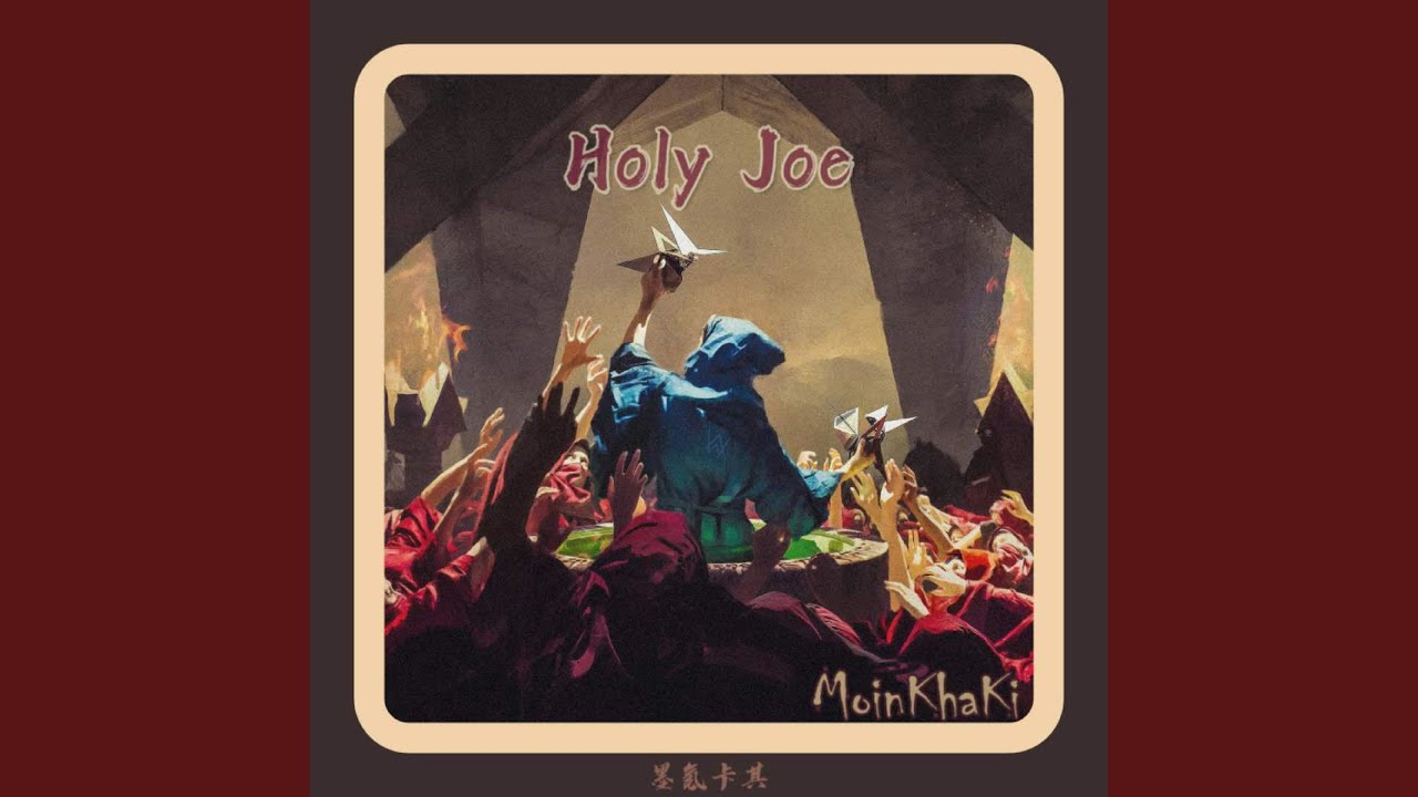 Holy Joe - YouTube