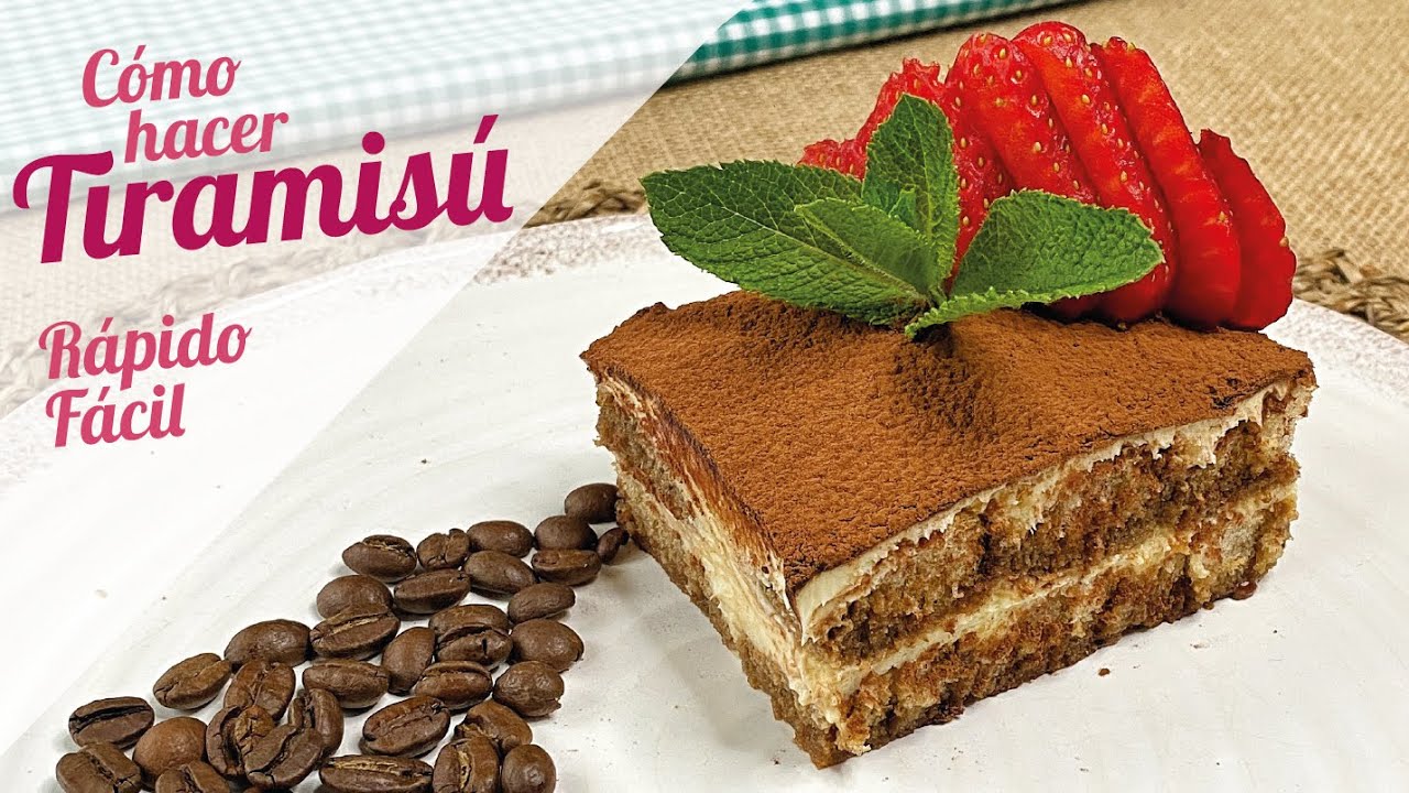 TIRAMISU CASERO FACIL Y RAPIDO | La mejor receta sin horno - YouTube