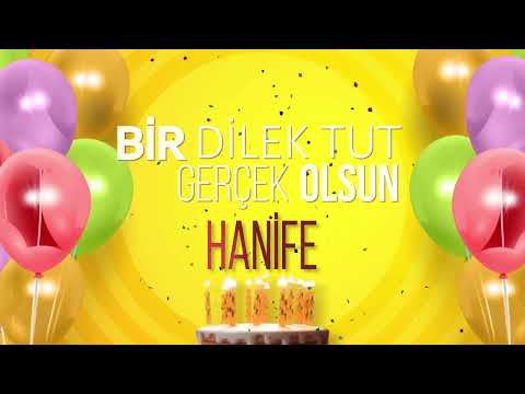 HANİFE - İyi ki Varsın İyi ki Doğdun Hanife