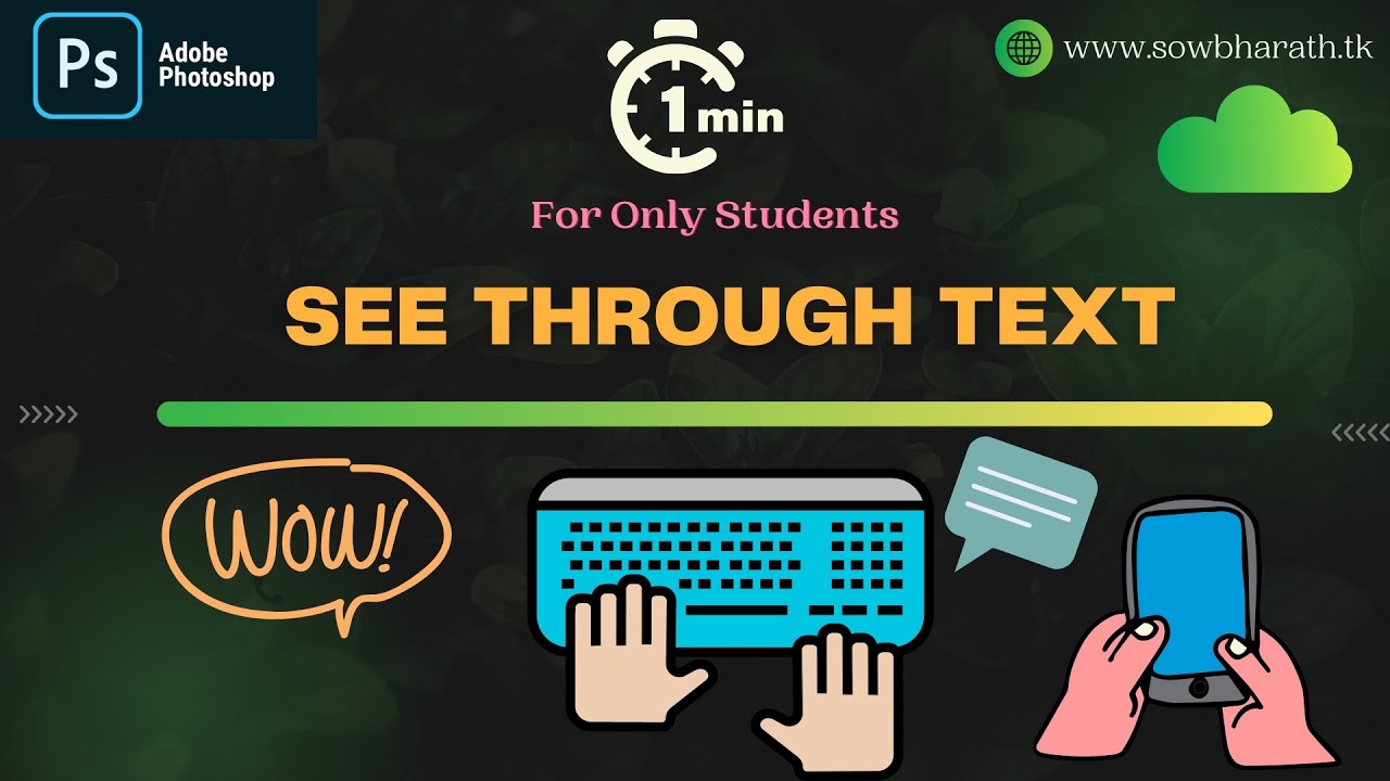 SEE THROUGH TEXT | (*FOR STUDENTS ONLY* ) [ OLD PHOTOSHOP CS3 ...