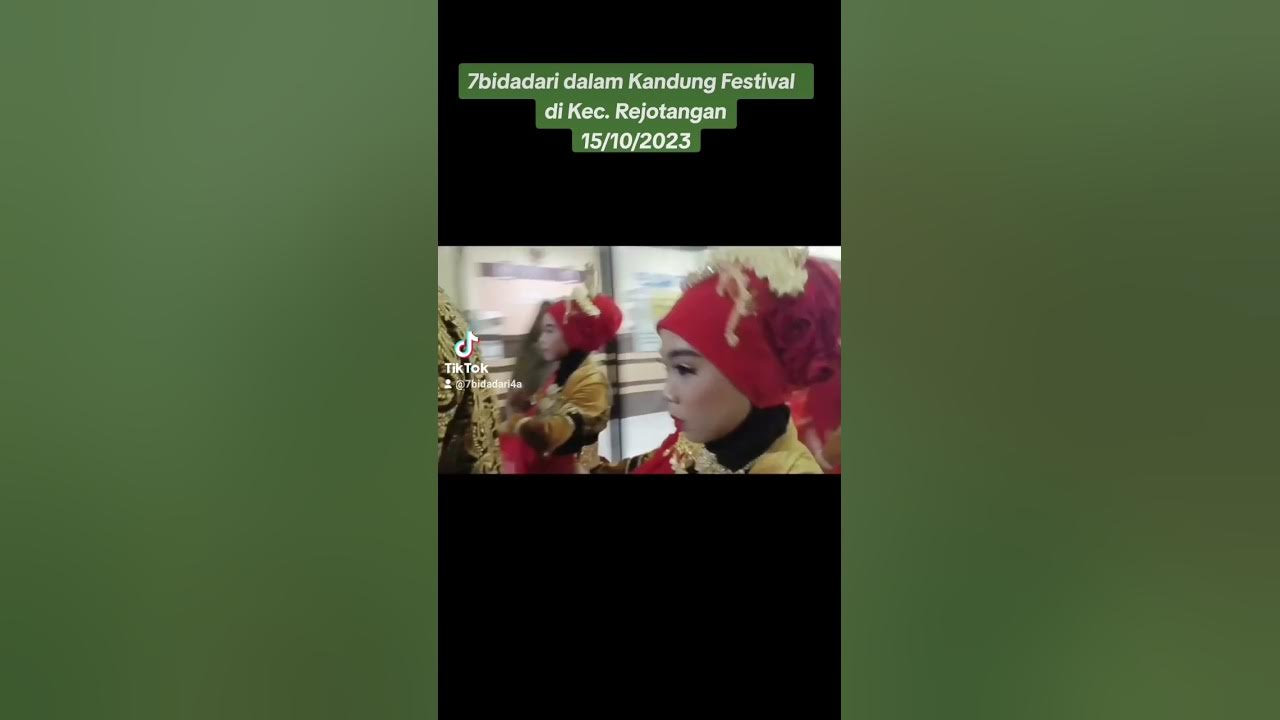 @7Bidadari dalam Kandung Festival 5 Kecamatan Rejotangan Kab Tulungagung - YouTube