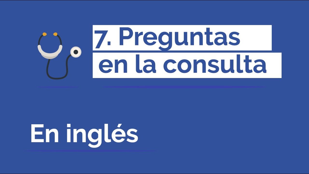 diálogo en inglés doctor y paciente - YouTube
