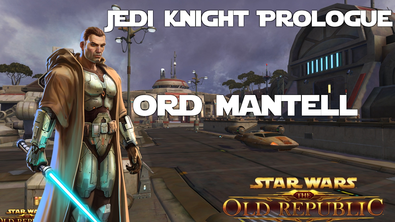 SWTOR - Jedi Knight - Ord Mantell - YouTube