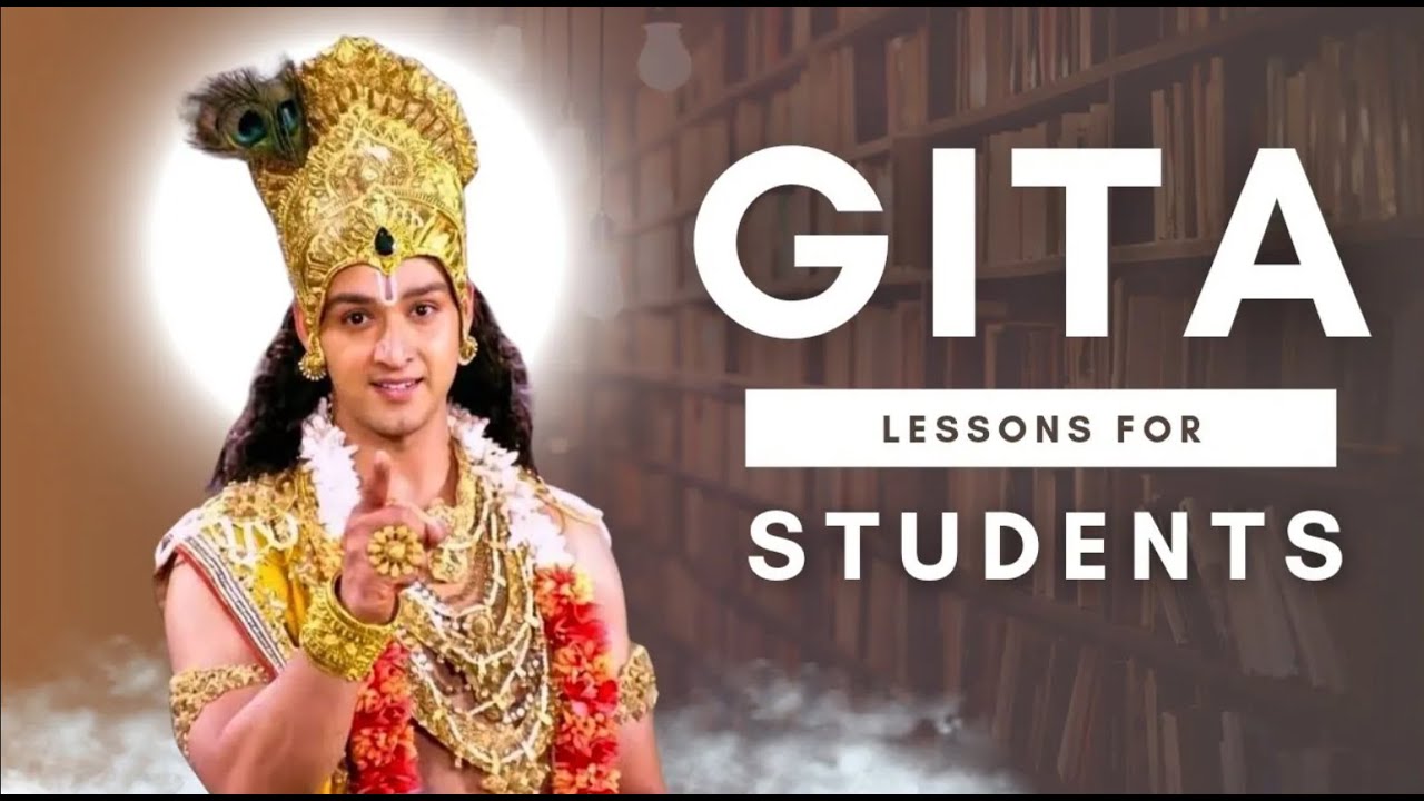 Bhagavad Gita for Students: Study Motivation & Life Lessons for Exam ...