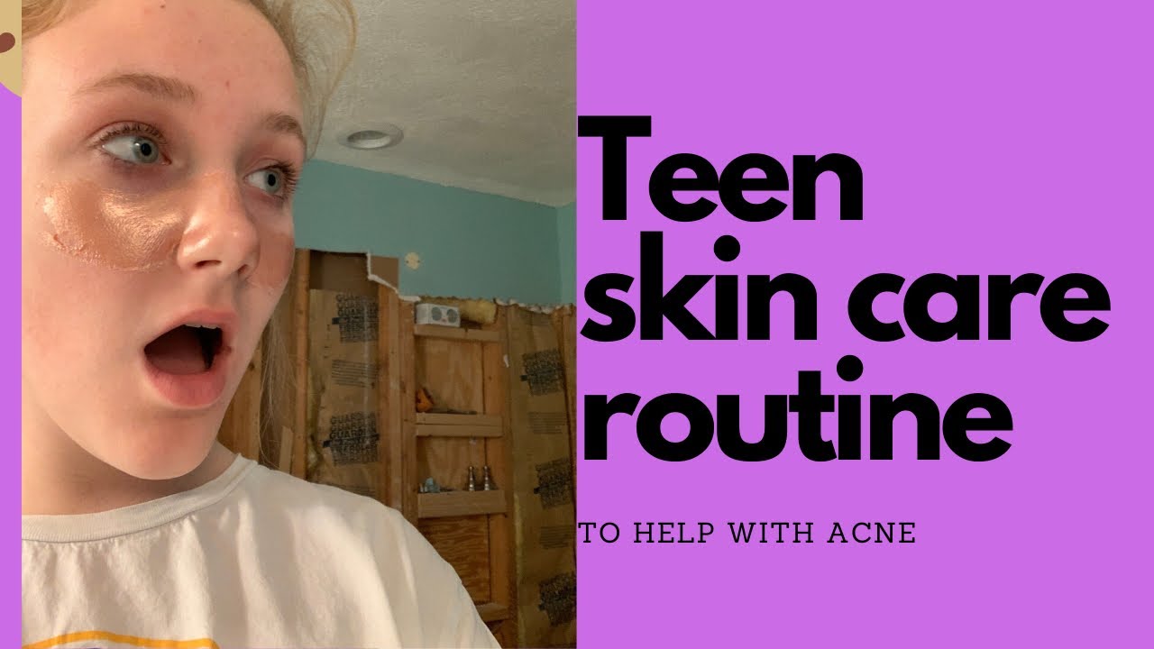 Simple Teen Skin Care Routine! - YouTube
