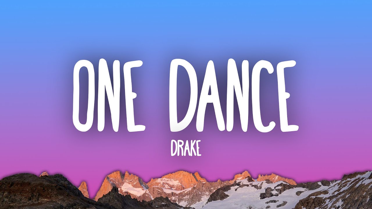 Drake - One Dance - YouTube