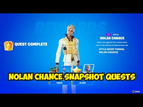 Fortnite Complete Nolan Chance Snapshot Quests - How to EASILY Complete 14 Nolan Chance Quests ...