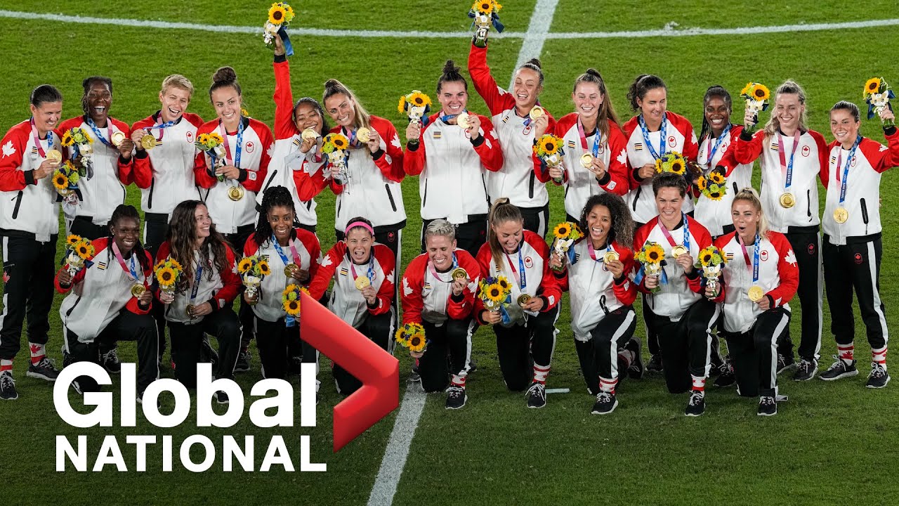 Global National: Aug. 6, 2021 | Canada's golden goal makes Olympic ...